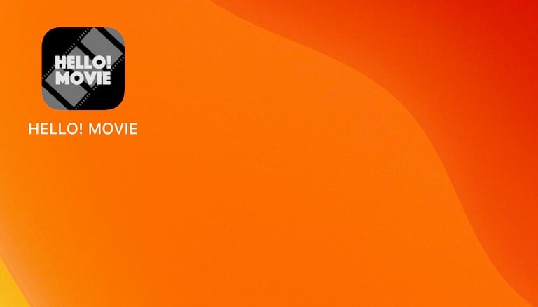 HELLO! MOVIE（ハロームービー）スマートフォンアプリ公式サイト